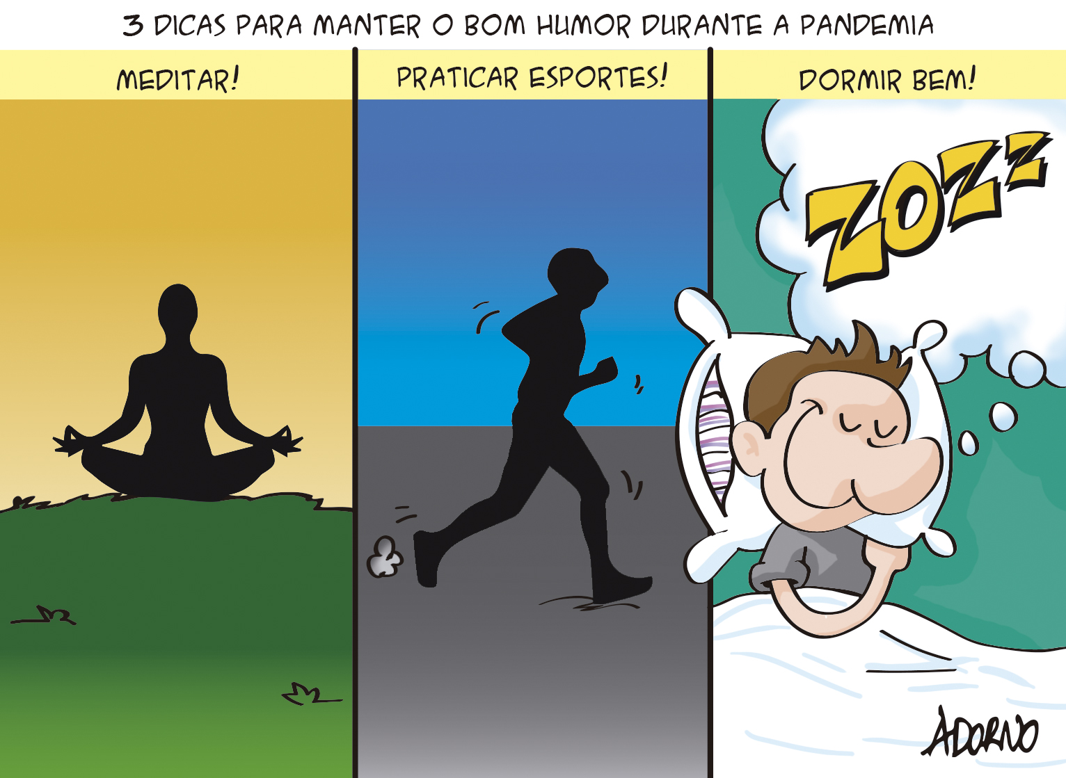 Três dicas para manter o bom humor durante a pandemia | Charge ...